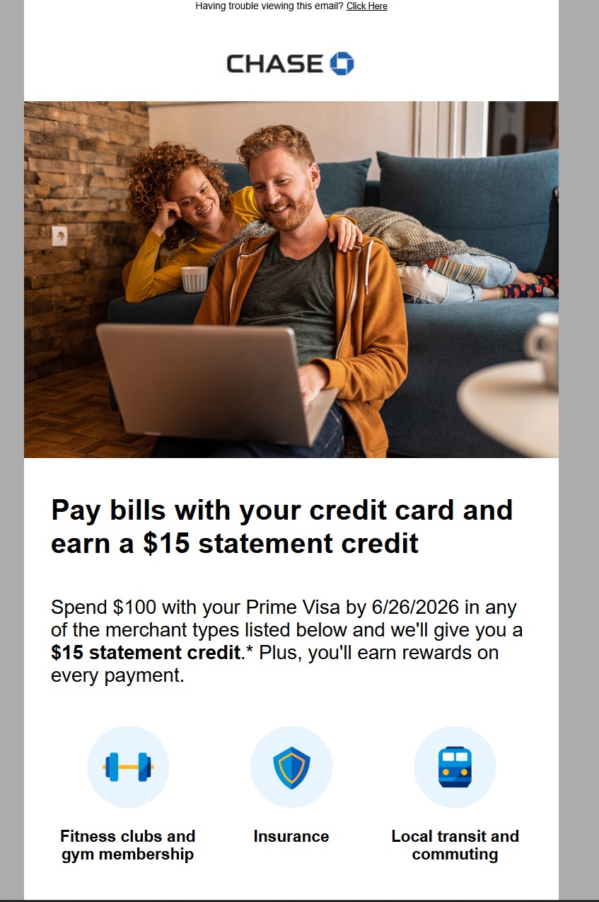 YMMV - Chase Prime Visa credit card $15 credit after spend $100 on ...