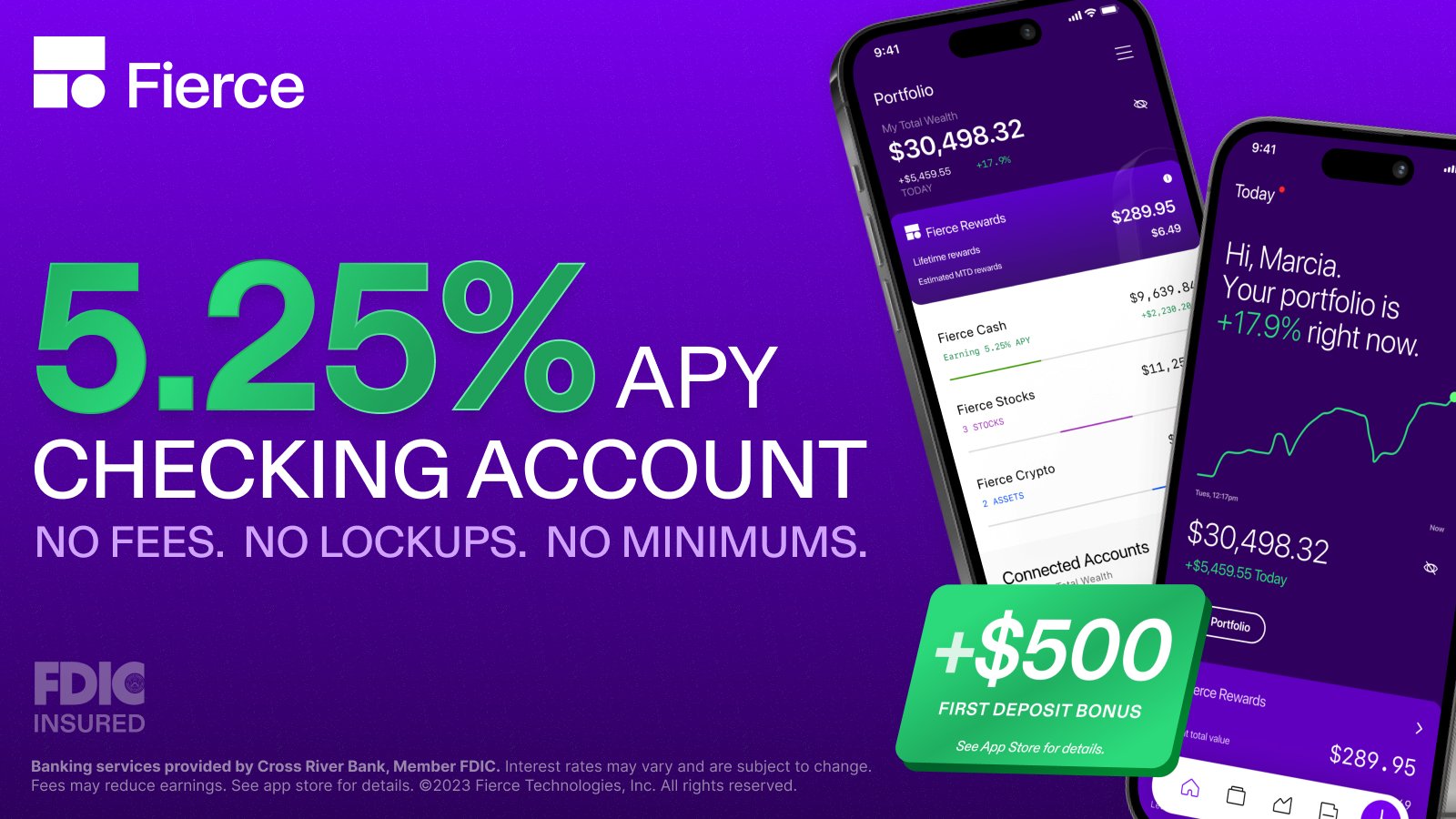 Fierce App 5.25% APY, FDIC insured, No fees, No minimums, No CD lock ...